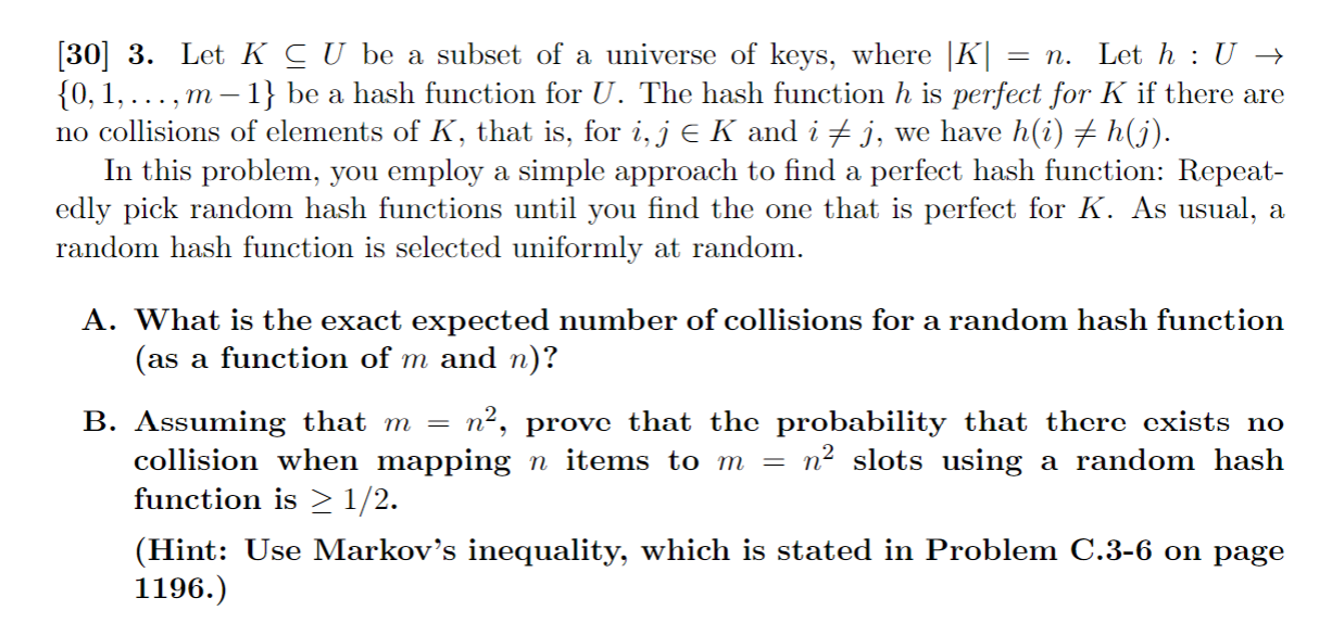 Solved [30] 3. Let K⊆U be a subset of a universe of keys, | Chegg.com