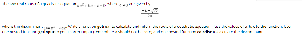 Solved The two real roots of a quadratic equation ax2 + bx + | Chegg.com