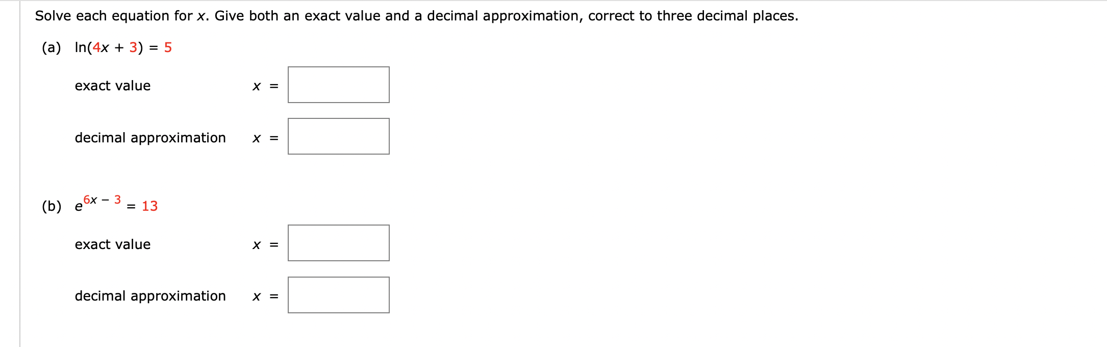 Solved Solve each equation for x. Give both an exact value | Chegg.com
