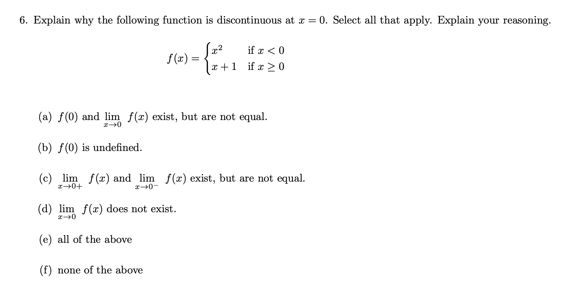 Solved Explain why the following function is discontinuous | Chegg.com