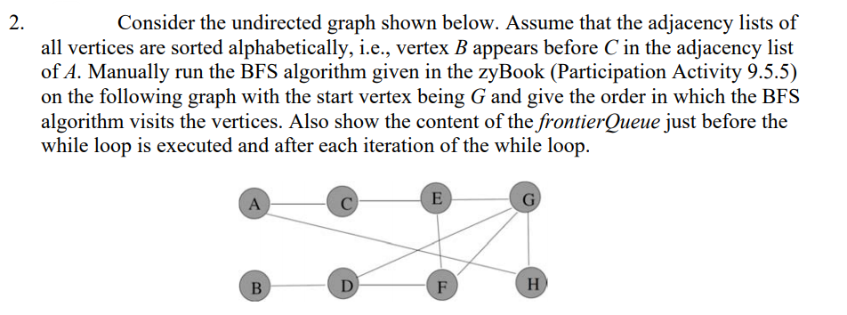 Solved Modify The Bfs Algorithm As Referenced In Problem 2