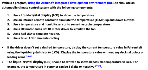 Write a c program, using the Arduino's integrated | Chegg.com