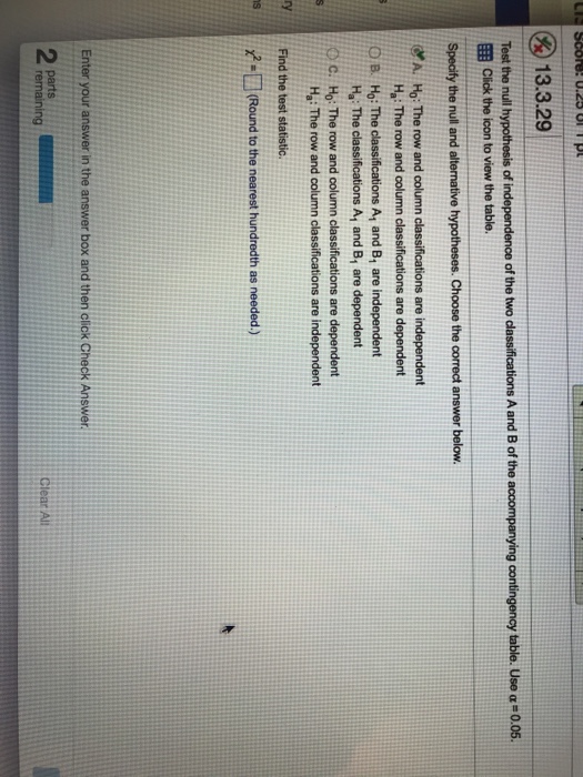 Solved 2 13.3.29 contingency table. Use ?#0.05. Click the | Chegg.com Solved 2 13.3.29 contingency table. Use ?#0.05. Click the | Chegg.com