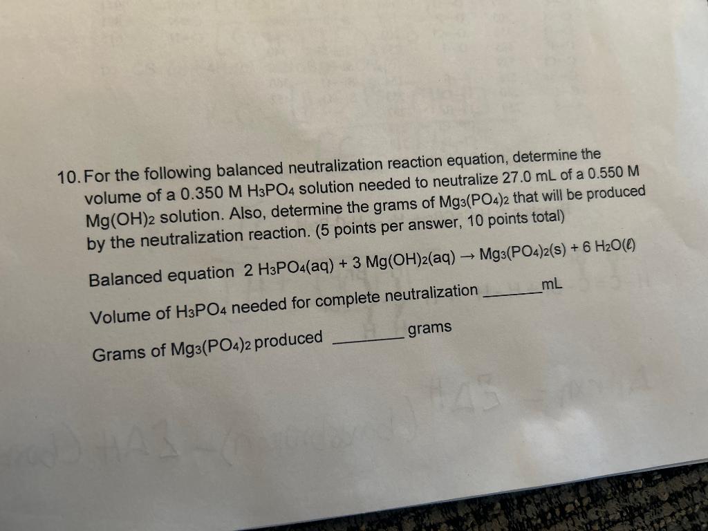 Solved 10 For The Following Balanced Neutralization