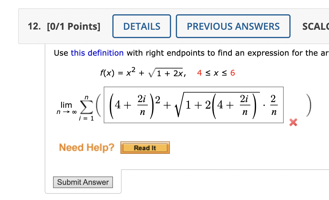 Solved Use this definition with right endpoints to find an | Chegg.com