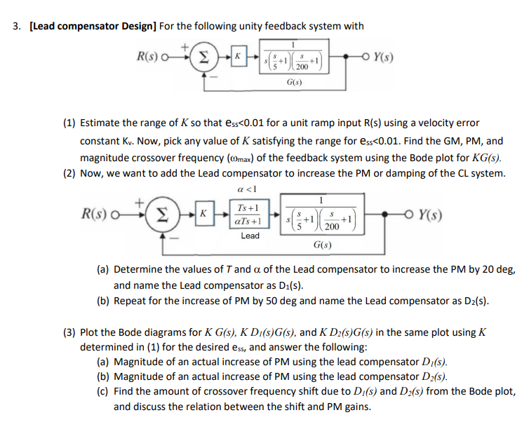 3. [Lead compensator Design] For the following unity | Chegg.com