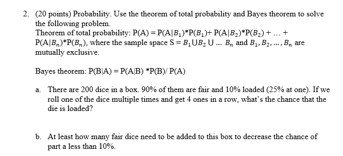 Solved 2. (20 points) Probability. Use the theorem of total | Chegg.com