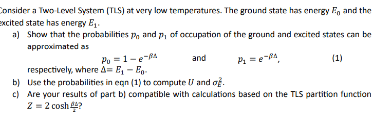 Solved onsider a Two-Level System (TLS) at very low | Chegg.com