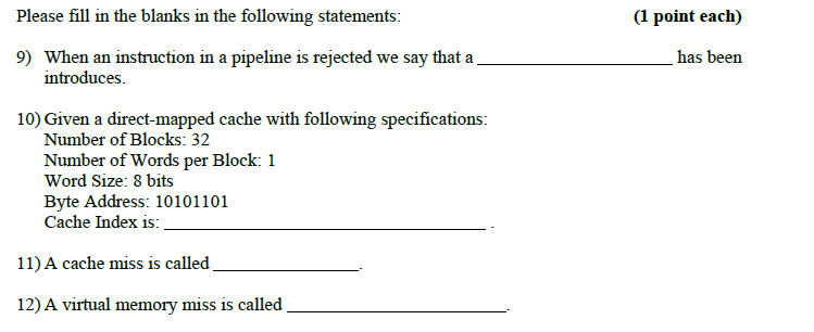 Solved (1 point each) has been Please fill in the blanks in | Chegg.com