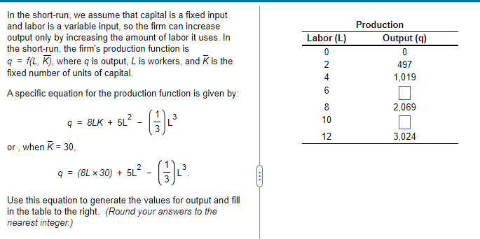 Solved In the short-run, we assume that capital is a fixed | Chegg.com