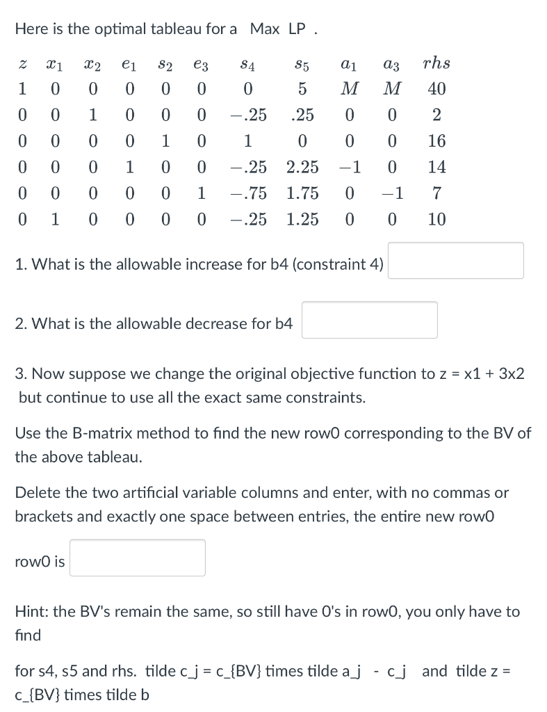 Solved Here is the optimal tableau for a Max LP . 1. What is | Chegg.com
