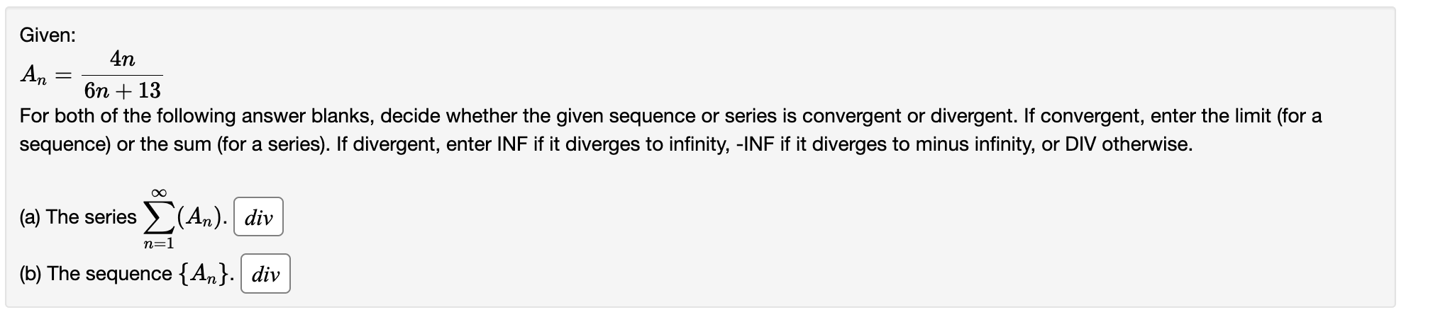 Solved An Given: 4n 6n + 13 For both of the following answer | Chegg.com
