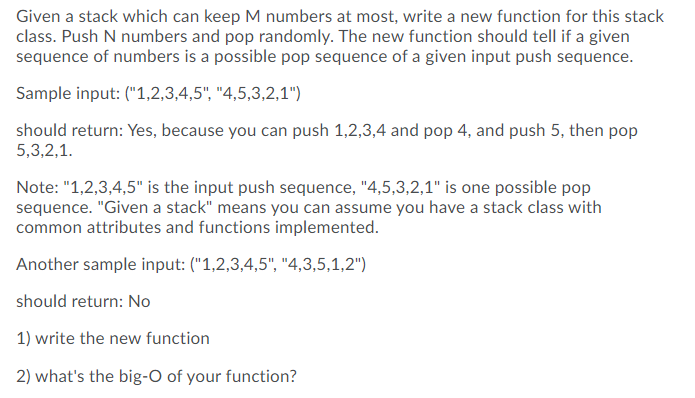 Solved Given a stack which can keep M numbers at most, write | Chegg.com