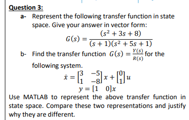 Solved Question 3: a- Represent the following transfer | Chegg.com