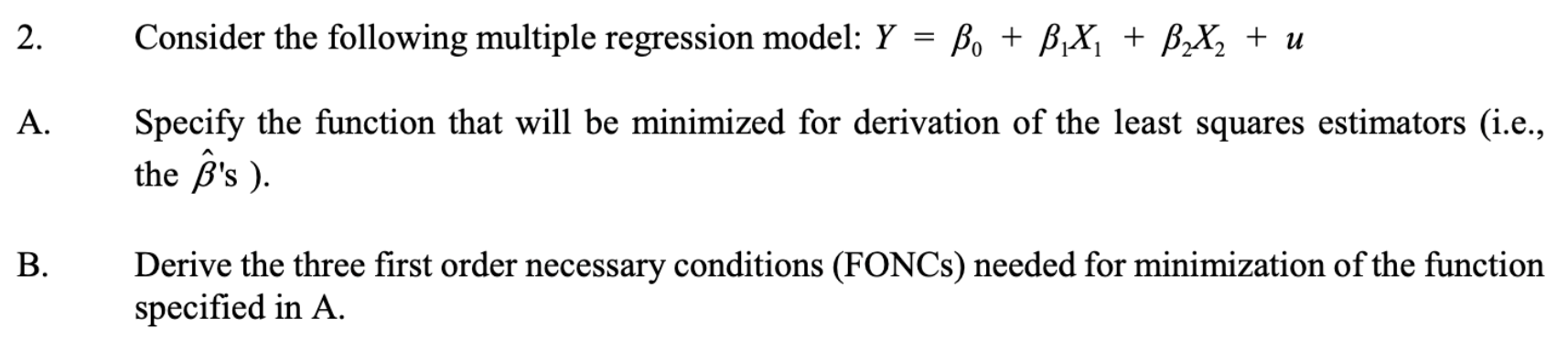 Solved 2. Consider the following multiple regression model: | Chegg.com