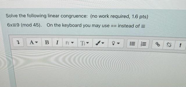 Solved Solve the following linear congruence: (no work | Chegg.com