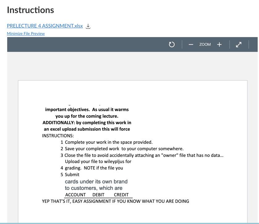 Instructions PRELECTURE 4 ASSIGNMENT.xlsx Minimize | Chegg.com