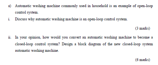 Solved a) Automatic washing machine commonly used in | Chegg.com