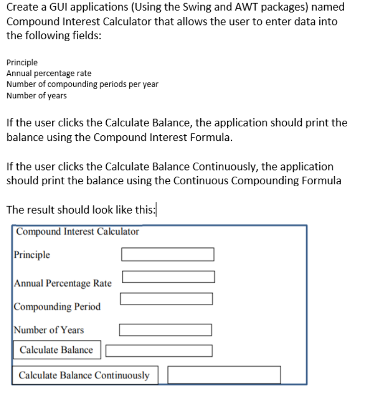 Solved Create a GUI applications (Using the Swing and AWT | Chegg.com