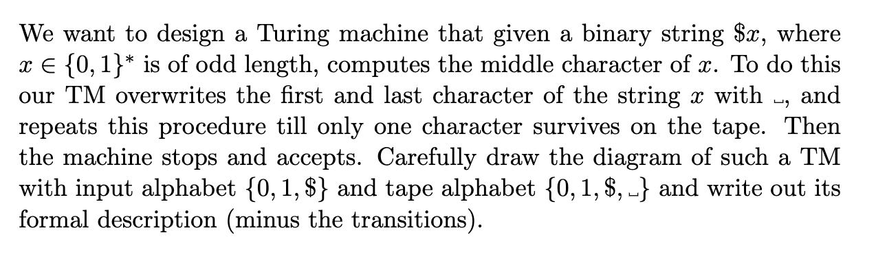 Solved We want to design a Turing machine that given a | Chegg.com