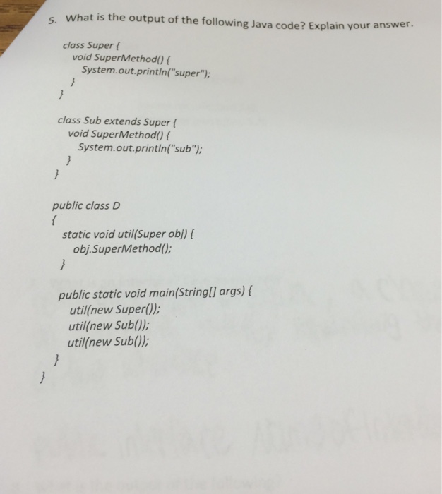 Solved What Is The Output Of The Following Java Code