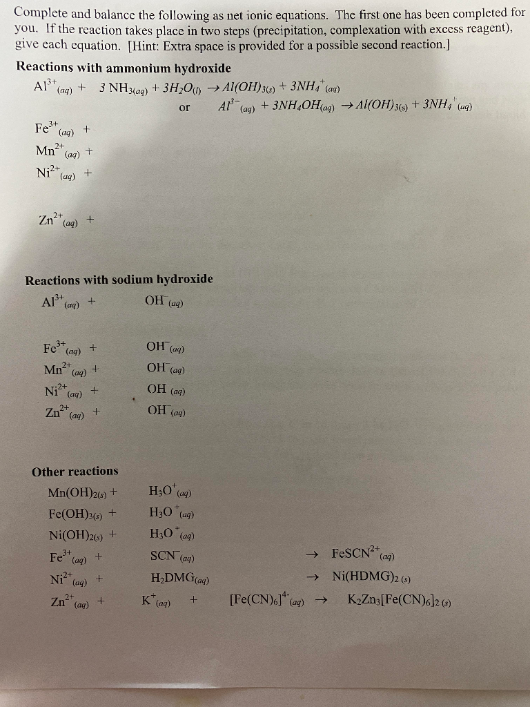 Solved Complete and balance the following as net ionic | Chegg.com