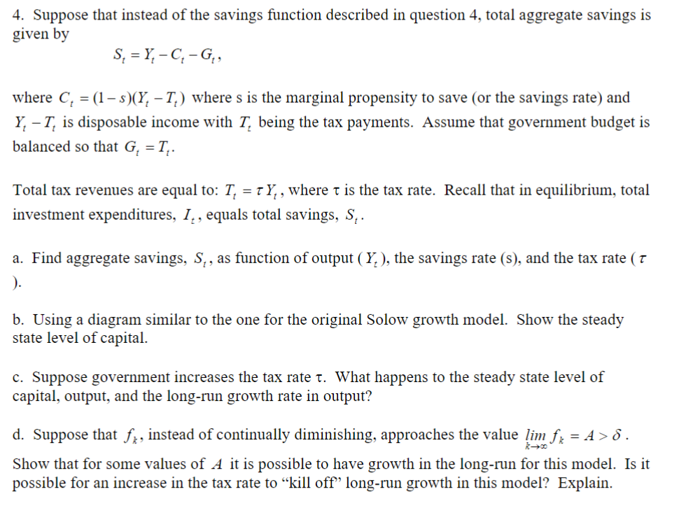 Solved 4. Suppose that instead of the savings function | Chegg.com