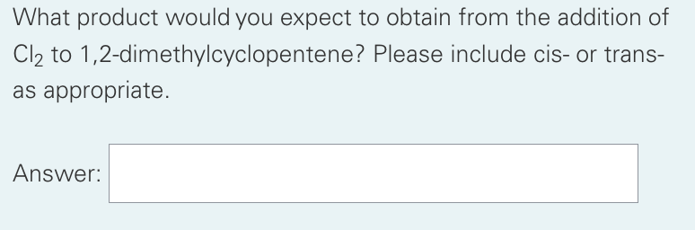 Solved What product would you expect to obtain from the | Chegg.com