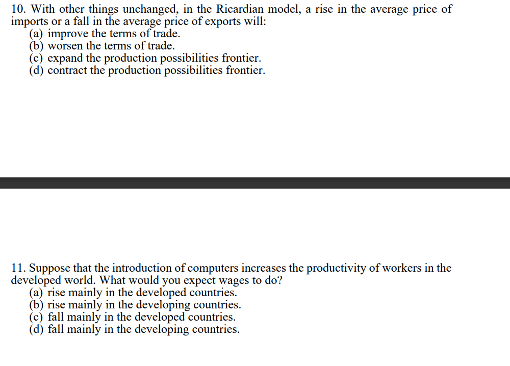 Solved 10. With other things unchanged, in the Ricardian | Chegg.com