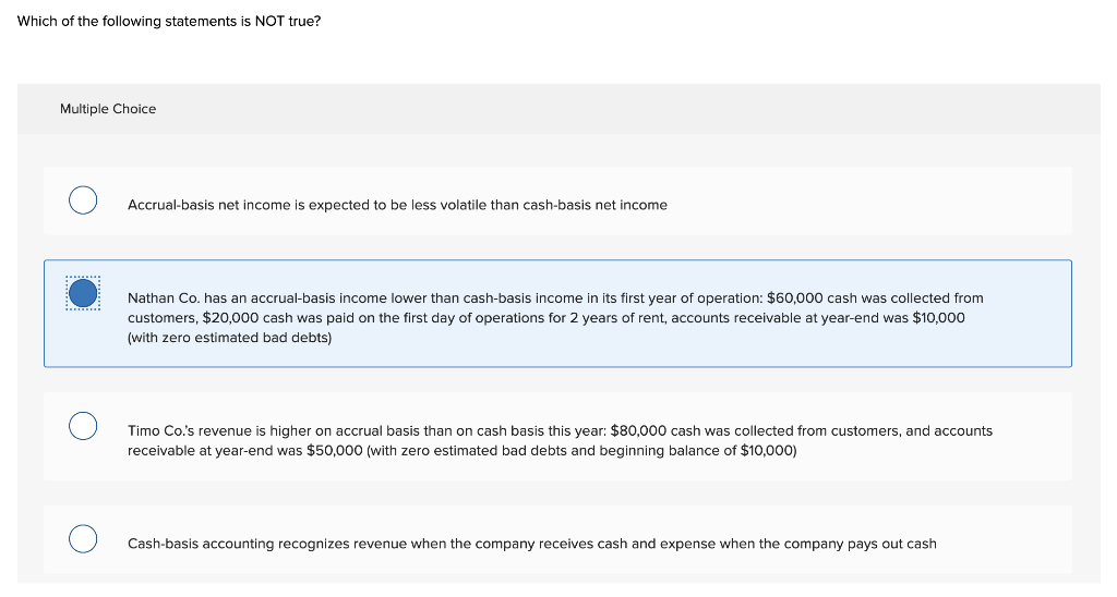 Which of the following statements is NOT true? | Chegg.com