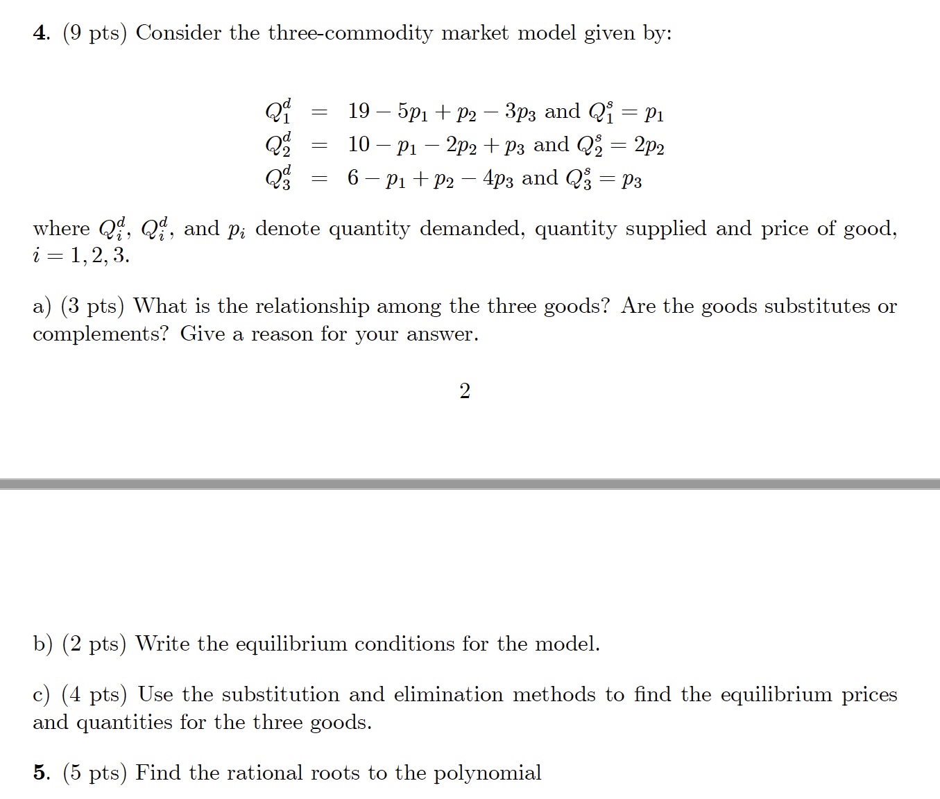 Solved 4. (9 pts) Consider the three-commodity market model | Chegg.com