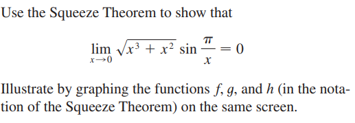 Solved Use the Squeeze Theorem to show that | Chegg.com