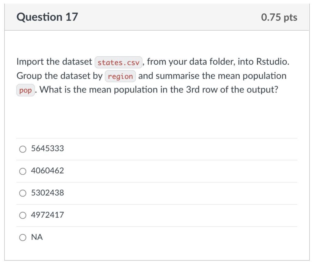 Solved Question 17 0.75 pts Import the dataset states.csv , | Chegg.com