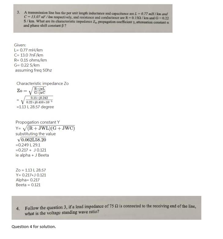 Solved 3. A transmission line has the per unit length | Chegg.com