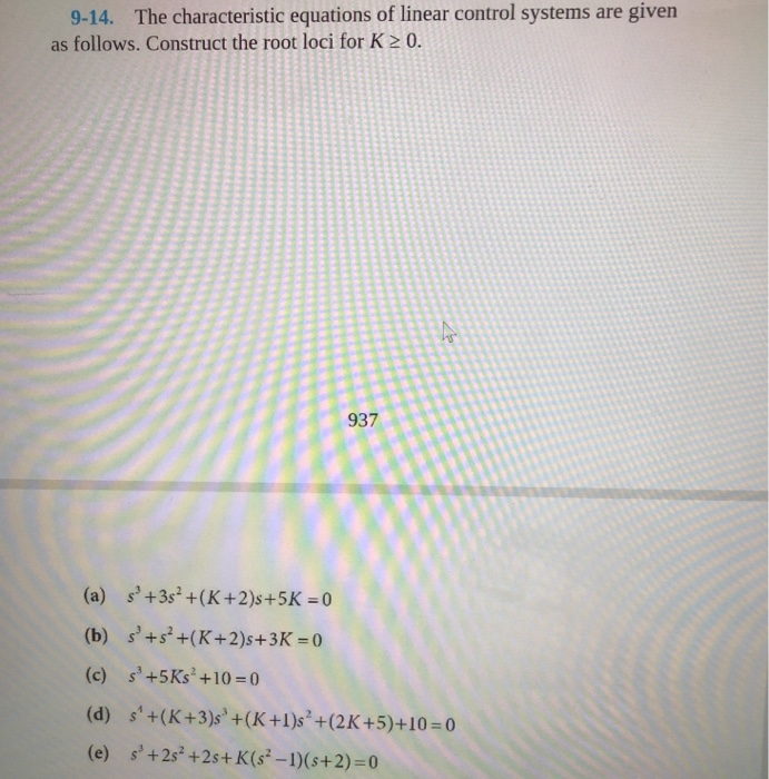 Solved 9-14. The characteristic equations of linear control | Chegg.com