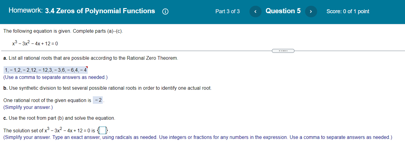 Solved Homework: 3.4 Zeros of Polynomial Functions O Part 3 | Chegg.com