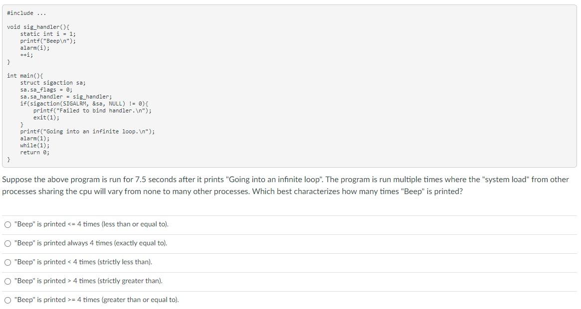 Solved #include ... void sig handler() { static int i = 1; | Chegg.com