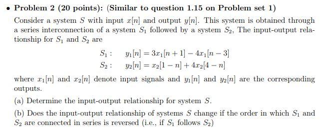 Solved • Problem 2 (20 points): (Similar to question 1.15 on | Chegg.com