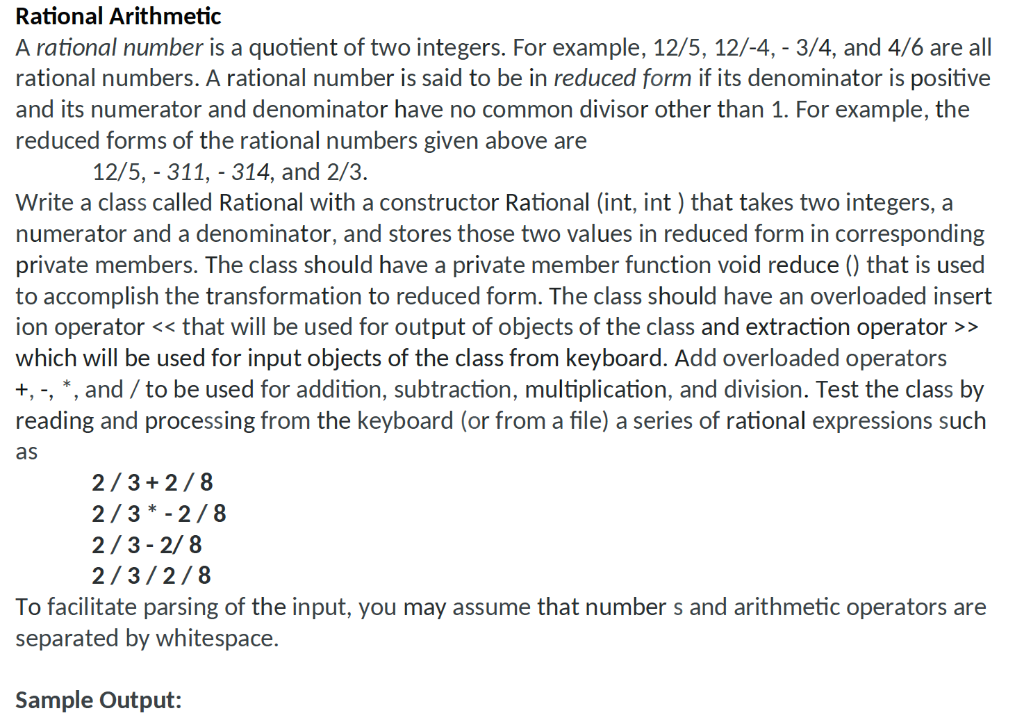 Solved Rational Arithmetic A rational number is a quotient | Chegg.com