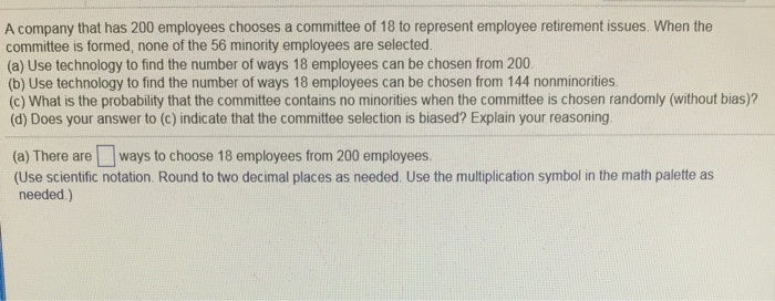 Solved A company that has 200 employees chooses a committee | Chegg.com