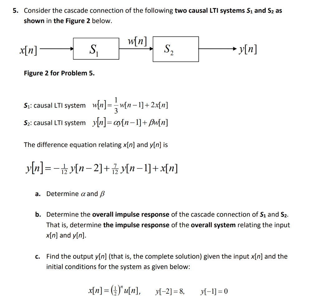 Solved 5. Consider the cascade connection of the following | Chegg.com