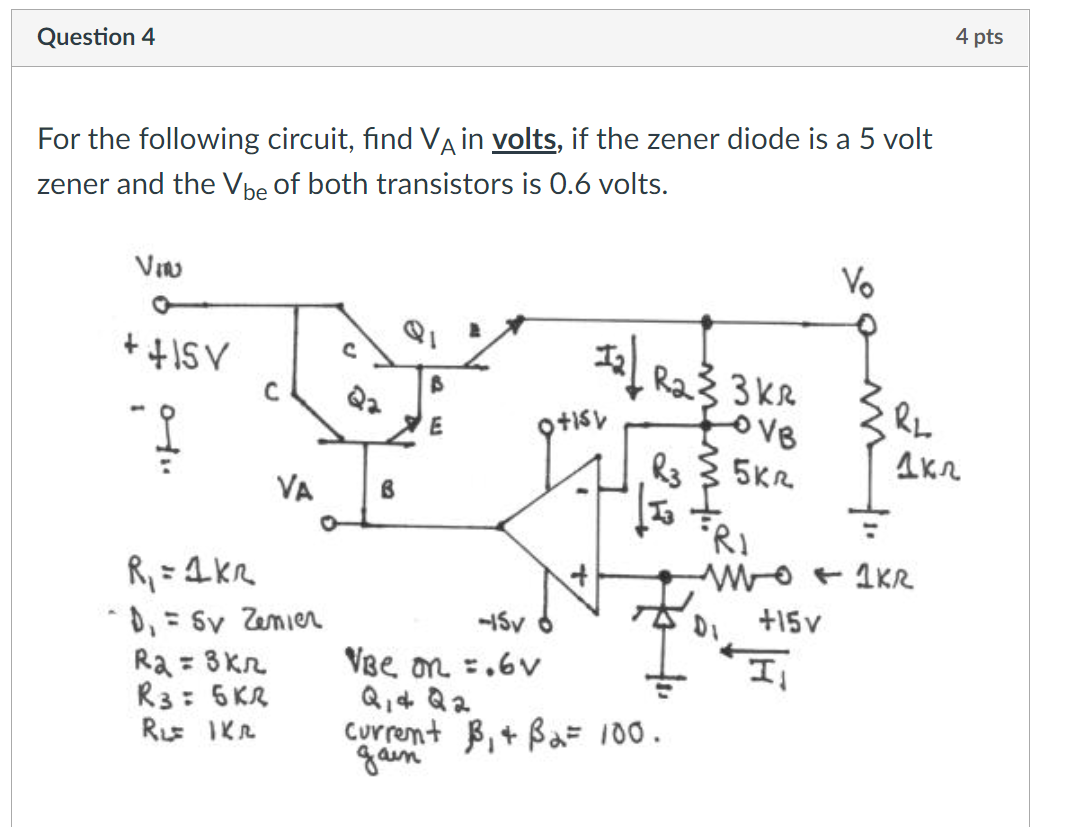 Solved Question 4 4 pts For the following circuit, find Vain | Chegg.com
