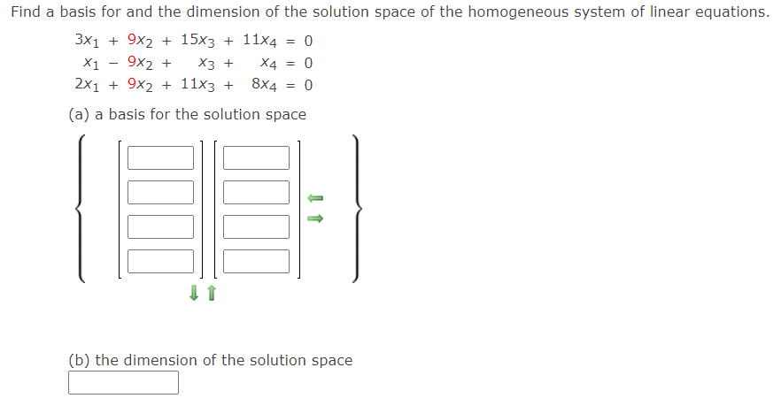 Solved = Find a basis for and the dimension of the solution | Chegg.com