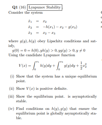 Solved Q1 (16) Lyapunov Stability Consider the system = 22 | Chegg.com