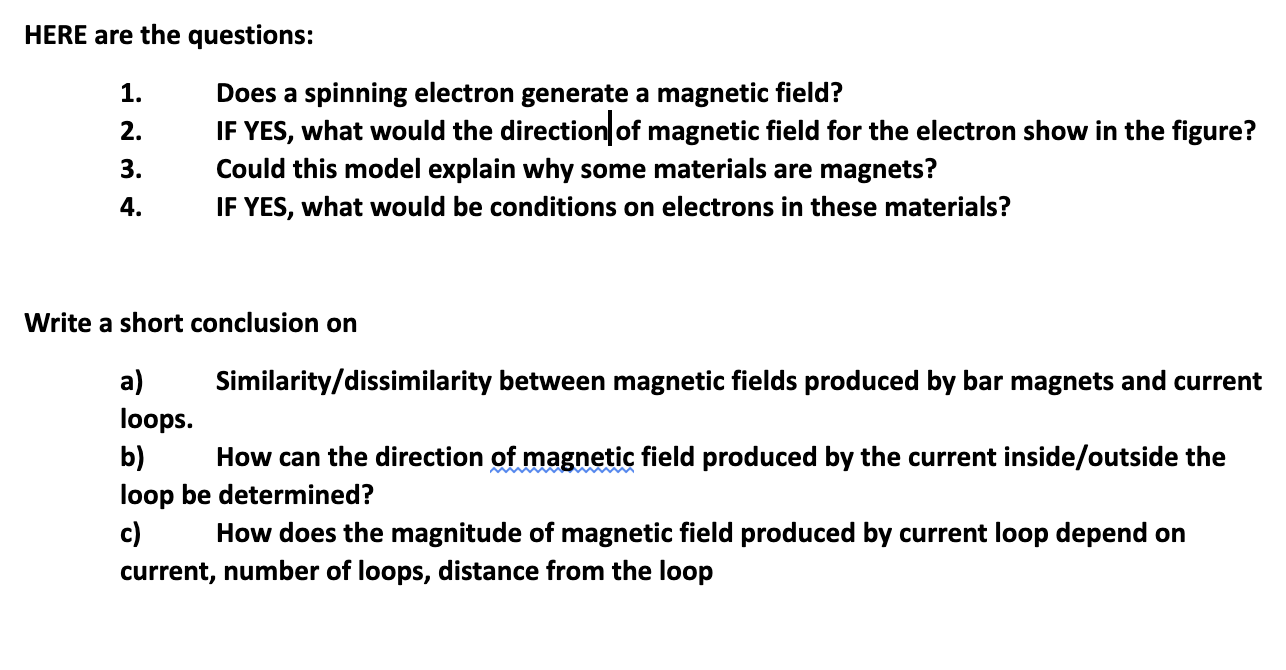 Solved HERE are the questions: nimi Does a spinning electron | Chegg.com Solved HERE are the questions: nimi Does a spinning electron | Chegg.com