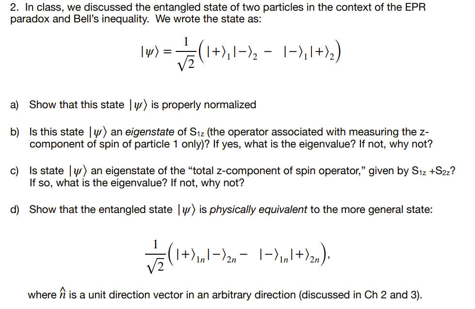 2. In class, we discussed the entangled state of two | Chegg.com