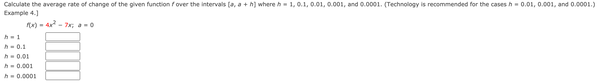 Solved Calculate the average rate of change of the given | Chegg.com
