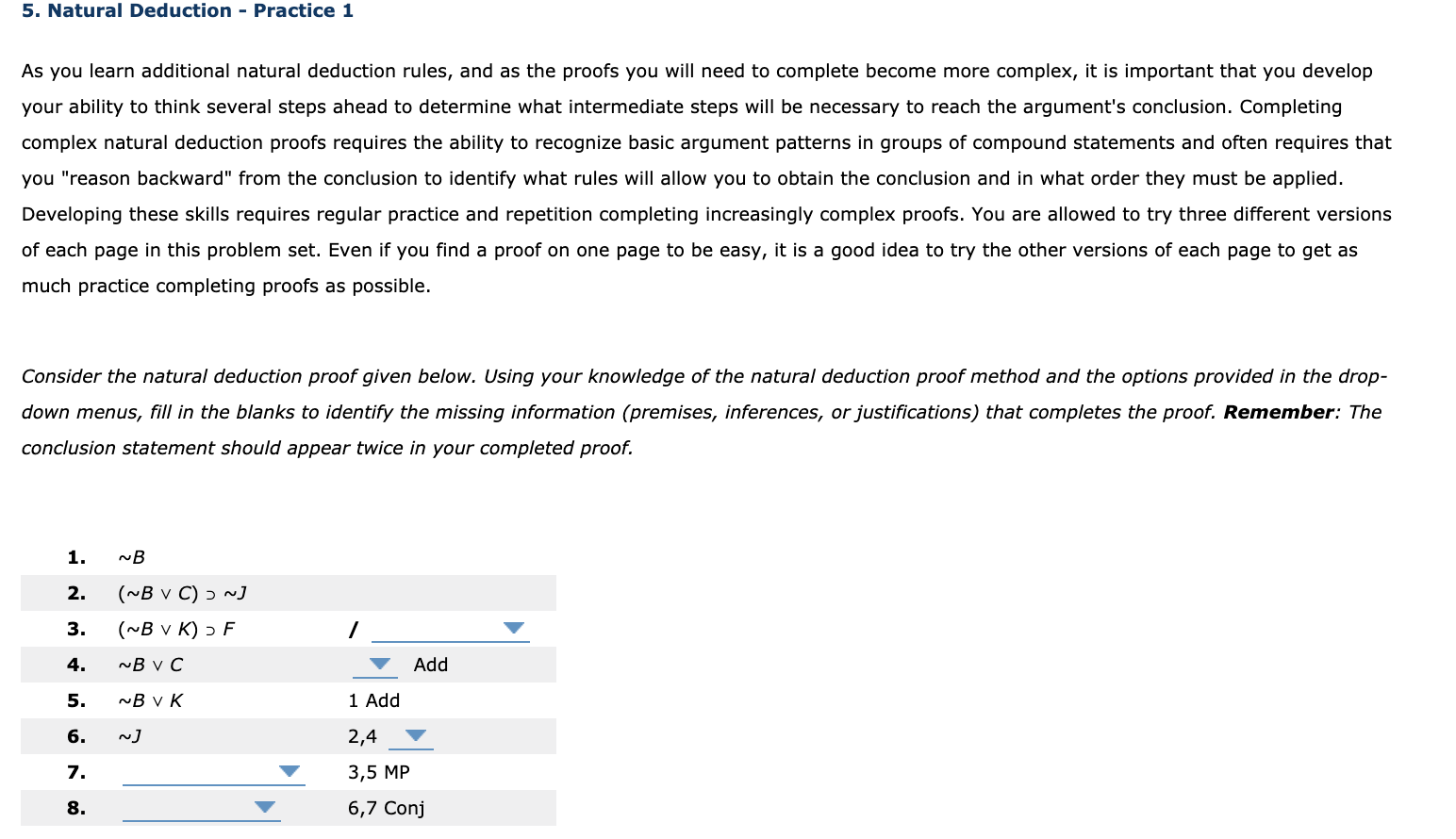 Solved 5. Natural Deduction - Practice 1 As you learn | Chegg.com