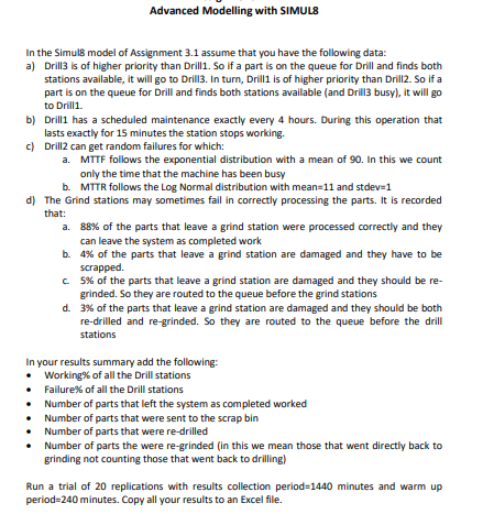 Solved Advanced Modelling with SIMUL8 In the Simul8 model of | Chegg.com