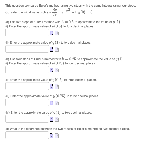 Solved This question compares Euler's method using two steps | Chegg.com